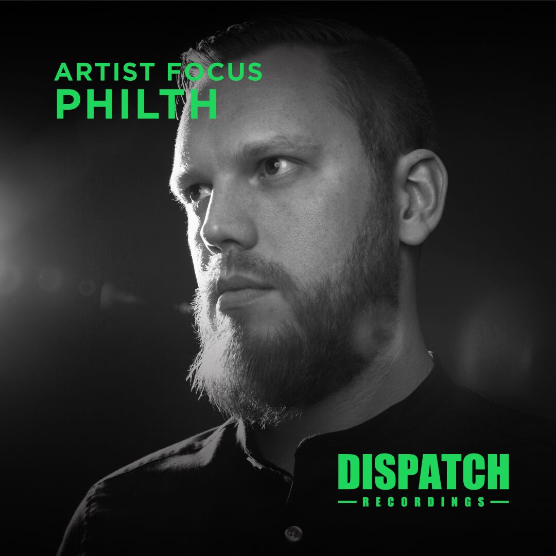 Dispatch Artist Focus – Spotify playlist – philth.dj